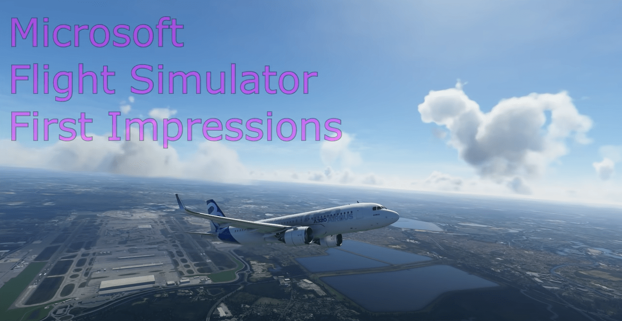 Real Airbus Pilot tries Microsoft Flight Simulator! First Impressions Real Airbus Pilot tries Microsoft Flight Simulator! First Impressions